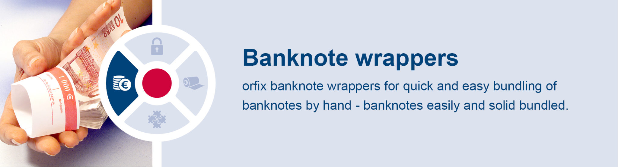 Banknote Wrappers - orfix